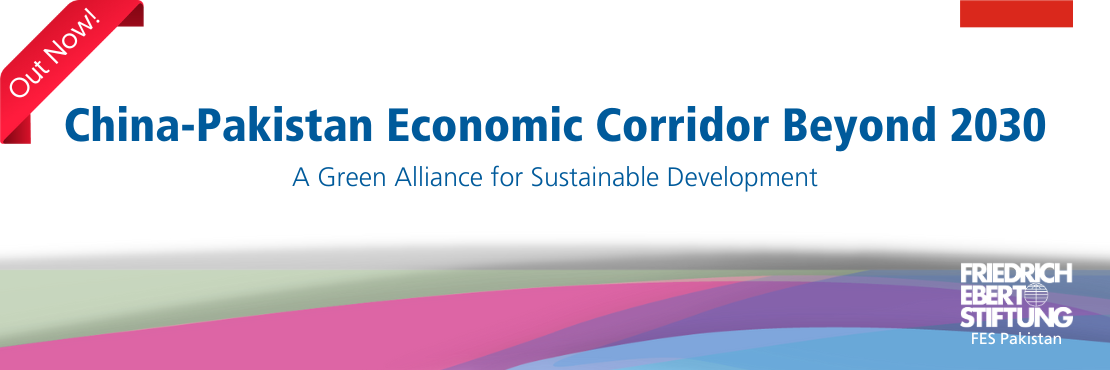 China-Pakistan Economic Corridor Beyond 2030: A Green Alliance for ...